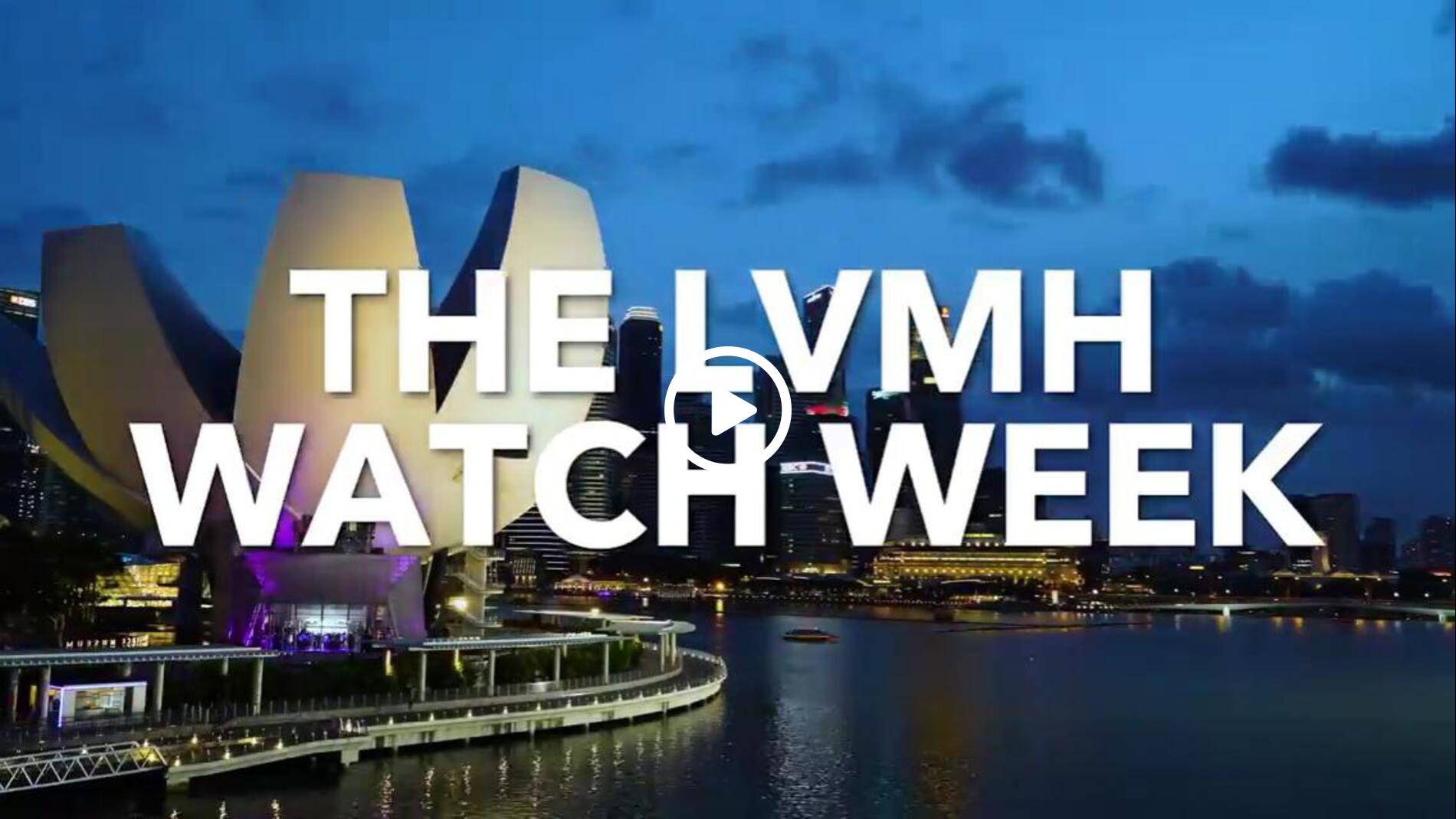 LVMH Watch Week 2023 to take place in Singapore - Bulgari, Hublot, TAG ...